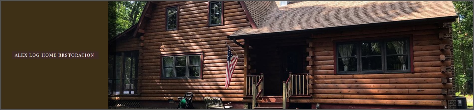 Alex Log Home Restoration is a Log Home Contractor in Skillman, NJ